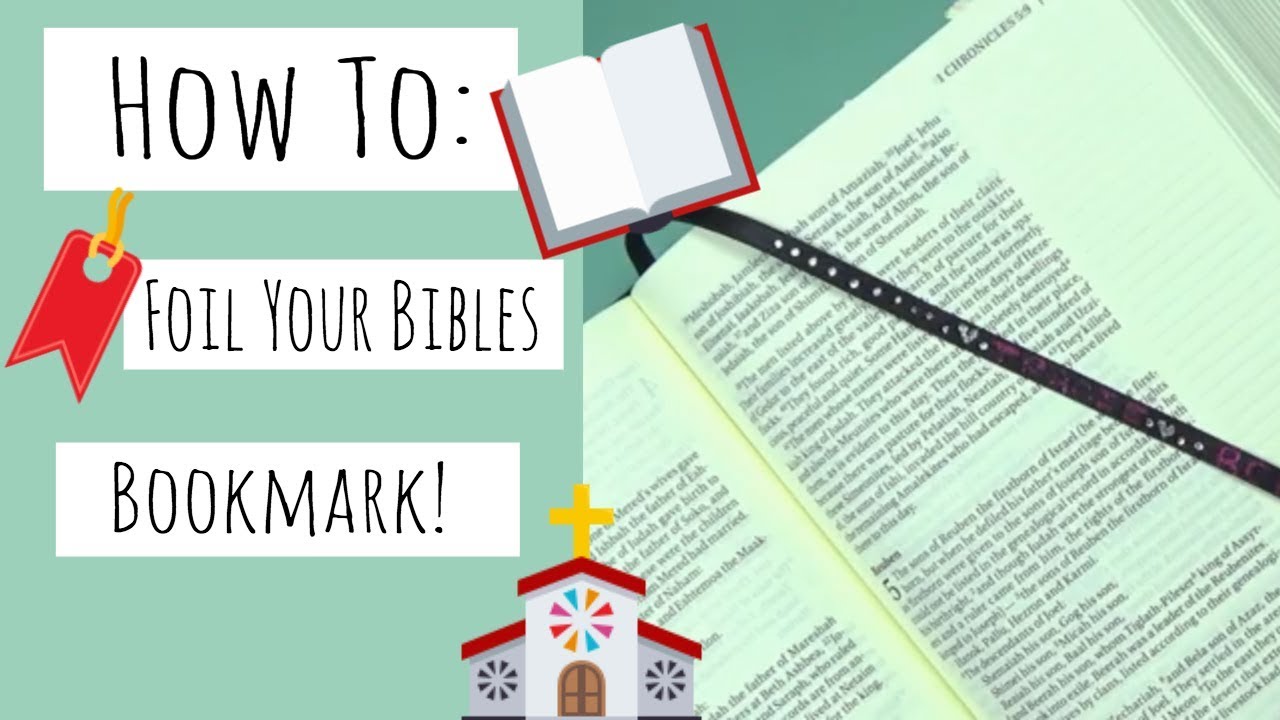Let's Bible Journal Together - How to Foil Your Bibles Bookmark