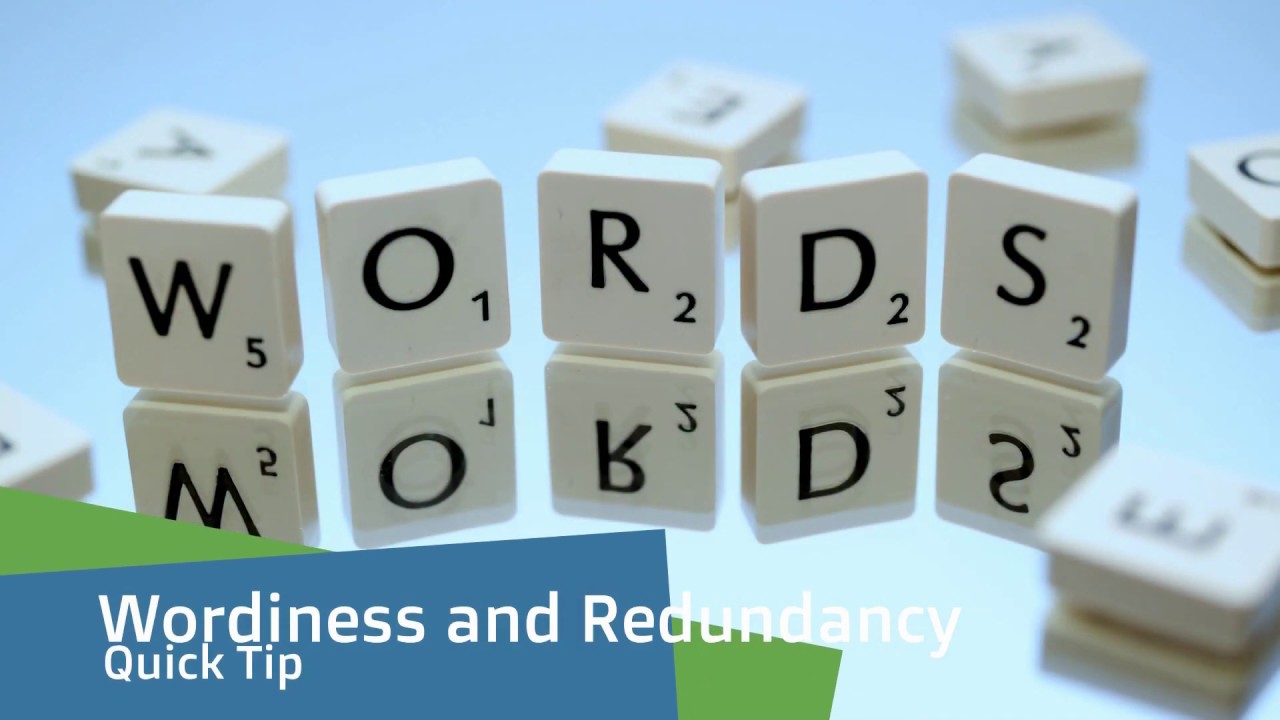 Quick Tip 2: Wordiness and Redundancy