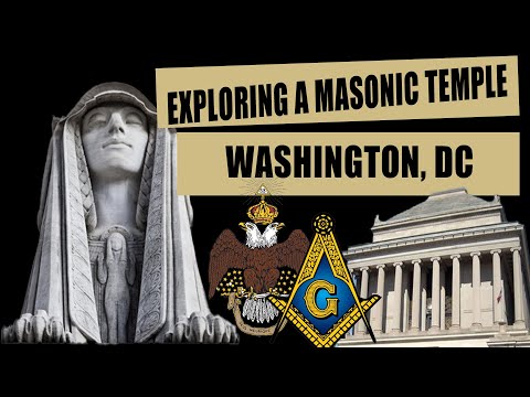 The Hidden Secrets of Freemasonry's House of the Temple Revealed
