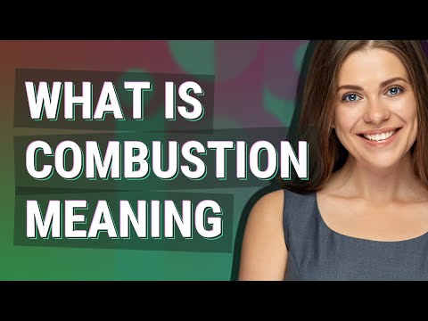 Combustion | meaning of Combustion