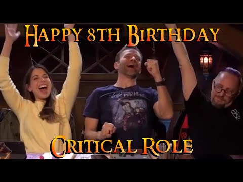 Happy 8th Birthday Critical Role