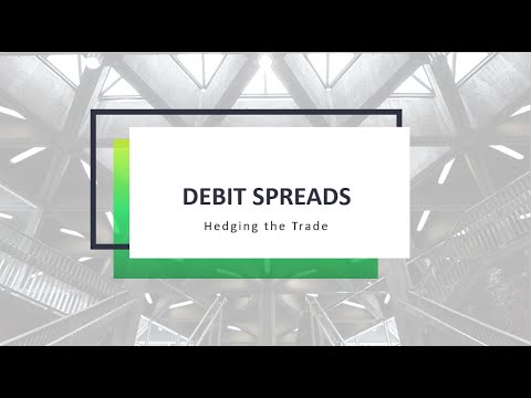 Debit Spreads | Hedging the Trade | E-Learning
