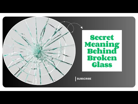 What’s the Secret Meaning Behind Broken Glass: Spiritual Signs and Deeper Symbolism
