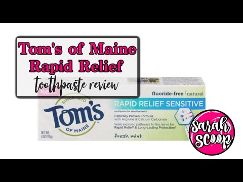 Toothpaste Review: Tom's Of Maine Rapid Relief