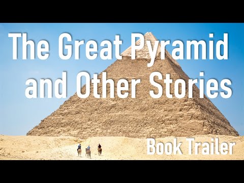 THE GREAT PYRAMID AND OTHER STORIES | Book Trailer