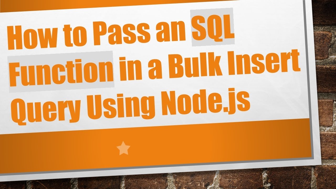 How to Pass an SQL Function in a Bulk Insert Query Using Node.js