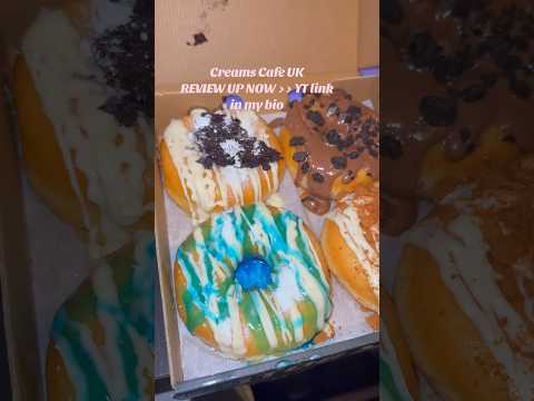 Creams Cafe UK, Donut Review!! #Food #foodie