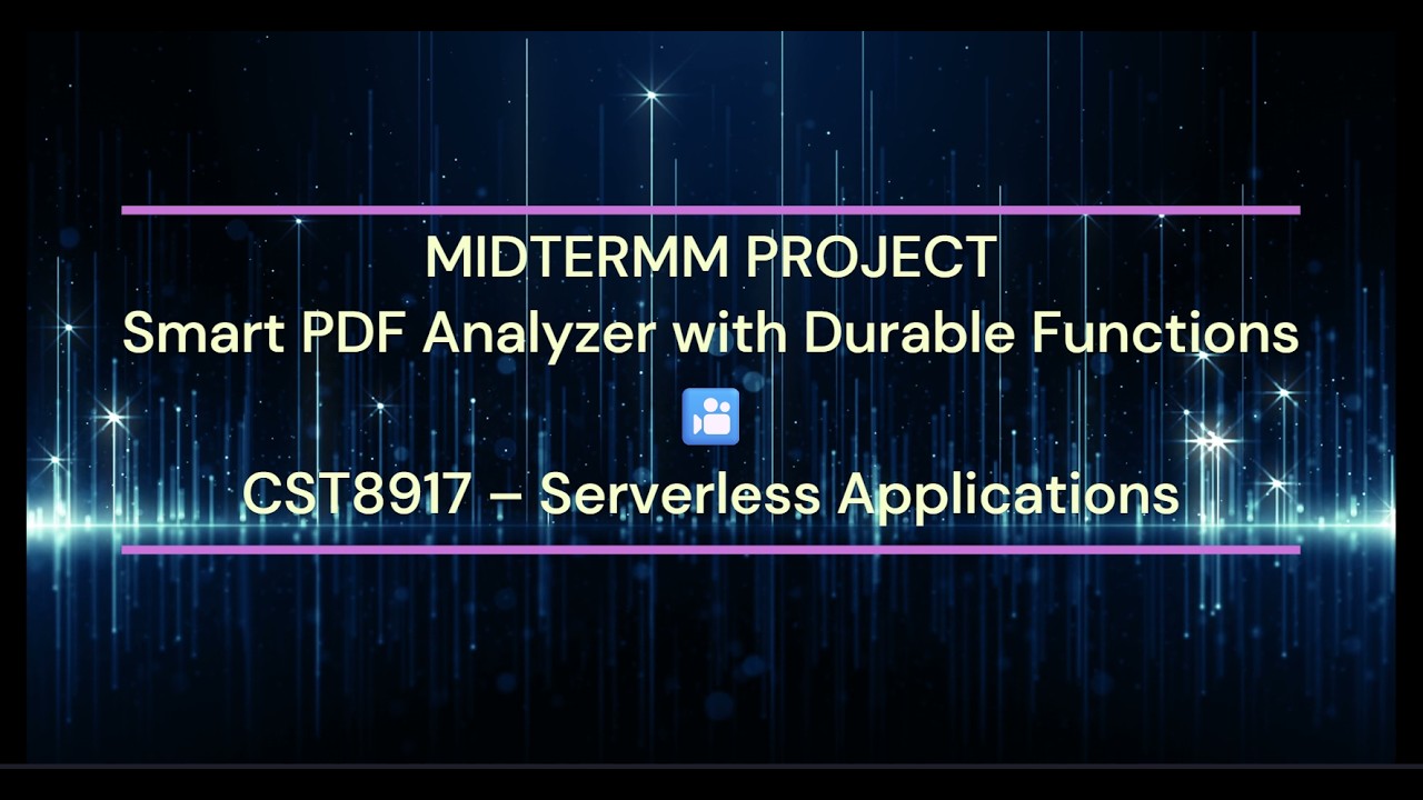 Midterm Project Smart PDF Analyzer with Durable Functions