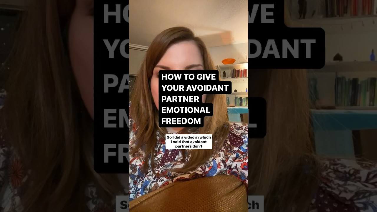 How to give your Avoidant partner emotional freedom #avoidantattachment