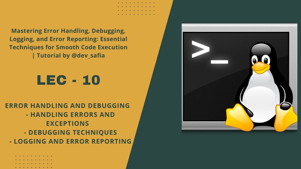 Mastering Error Handling, Debugging, Logging, and Error Reporting | Tutorial by @dev_safia