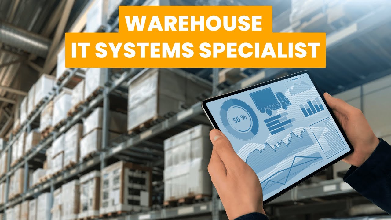 What is the role of a Warehouse IT Systems Specialist ? | Career Guide - Job Description - Skills