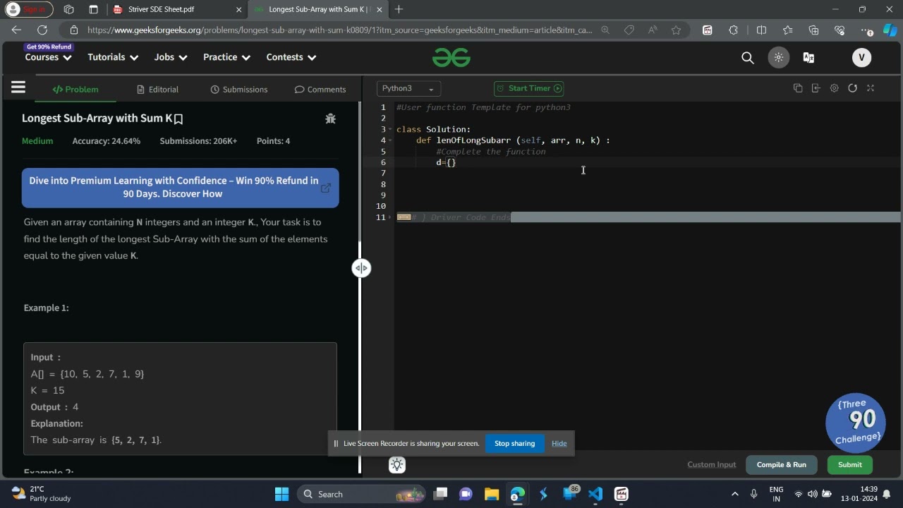 Longest Sub-Array with Sum K geeks for geeks python solution