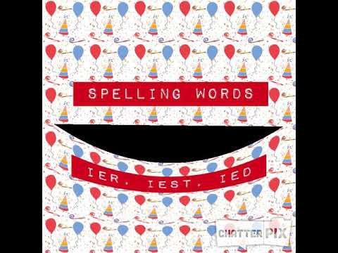 Spelling words iest, ied, ier