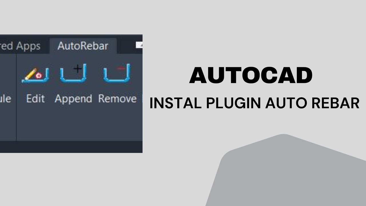 Tutorial Autocad Instal AutoRebar