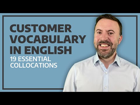How to Talk about Customers in English | 19 Collocations