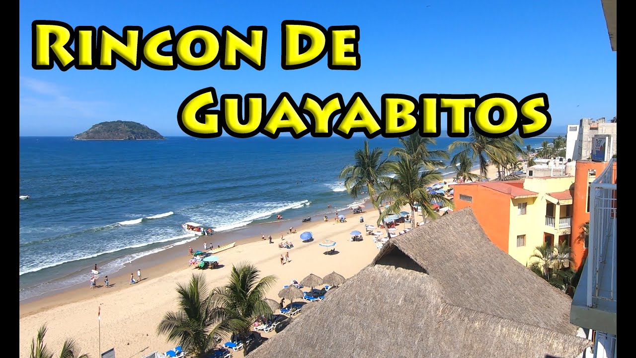 A quick tour of Rincon de Guayabitos