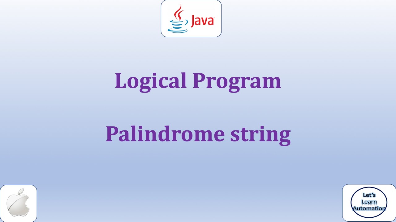 17 - Palindrome String