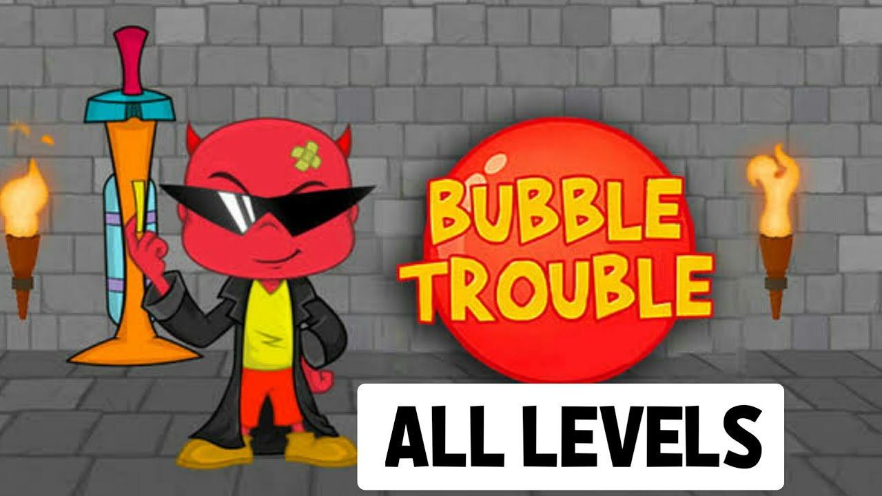 Bubble Trouble All Levels || Bubble Trouble Walkthrough All Levels