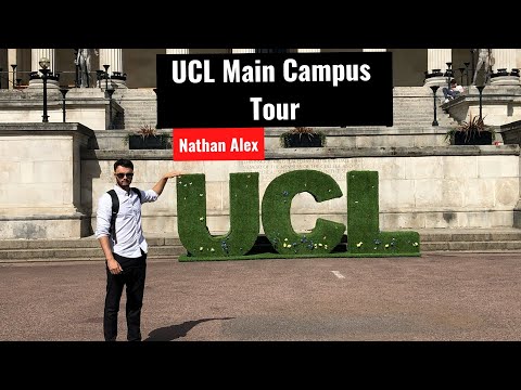UCL Main Campus Tour