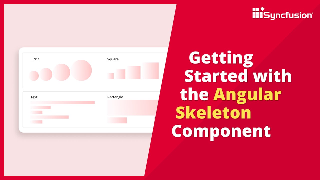 Getting Started with the Angular Skeleton Component
