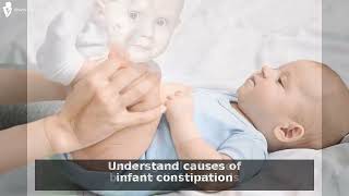 All You Need To Know About Constipation In 0-1 Year Old Babies Video