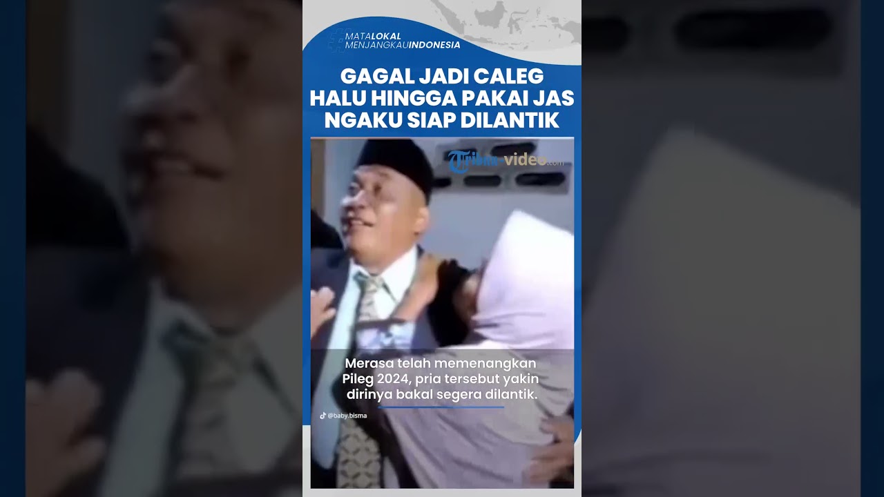 Viral Caleg Diduga Stres Kalah dalam Pemilu 2024, 'Halu' Pakai Jas Setiap Hari Ngaku Siap ...