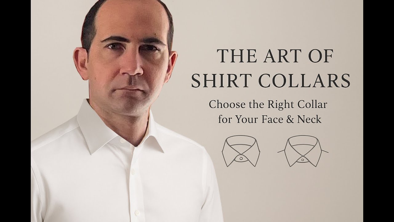Shirt Collars Explained: Types & How to Choose the Perfect Fit for Your Face & Neck