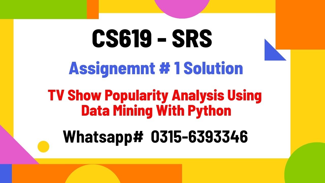 CS619 (TV Show Popularity Analysis Using Data Mining with Python)