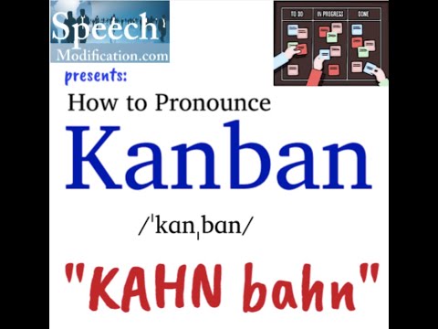 How to Pronounce Kanban