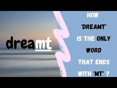 How 'DREAMT' is the only word that ends with 'MT' ? | #shorts