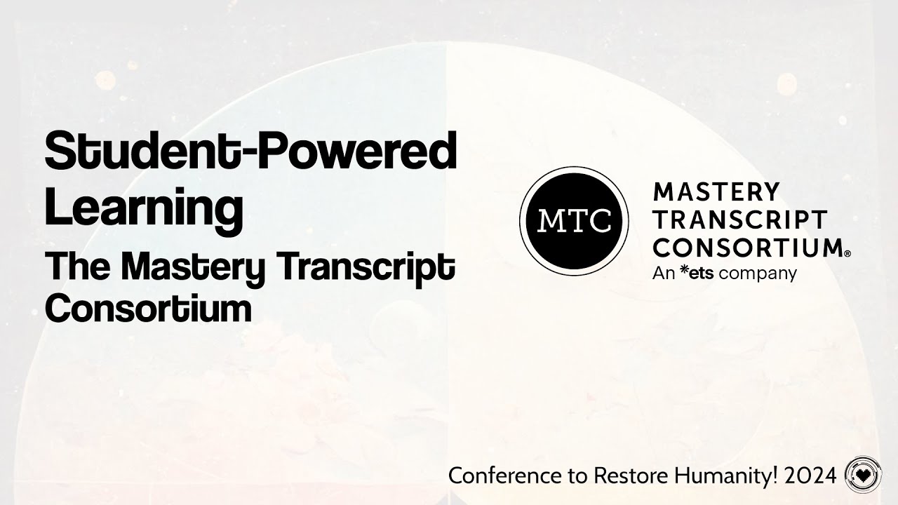 Student-Powered Learning with the Mastery Transcript Consortium