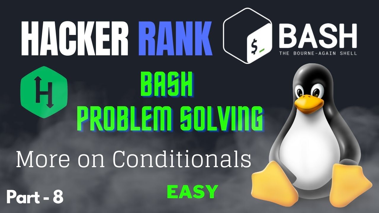 More on Conditionals | Hacker Rank Bash Problem solving #linux #opensource #bash #bashscripting