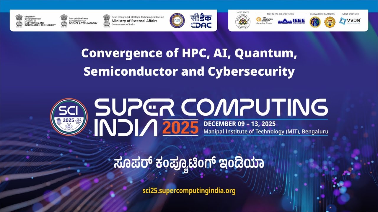 Supercomputing India (SCI) 2025 Inauguration