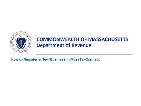 How to Register a New Business in MassTaxConnect