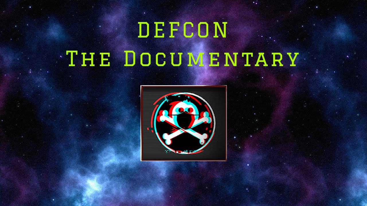 DEFCON  - The Documentary