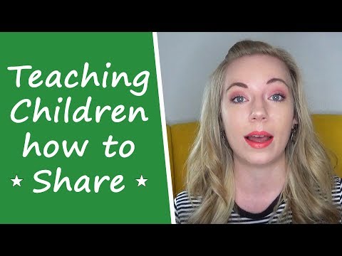 Sharing | Teaching Children to Share