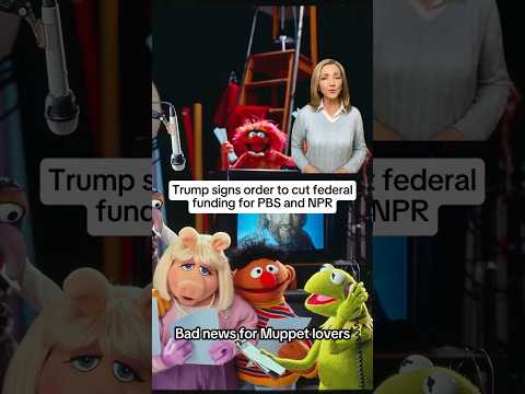 Trump signs order to cut federal funding for PBS and NPR