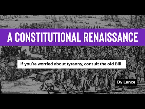 A Constitutional Renaissance | Bill of Rights 1688 (Explained)