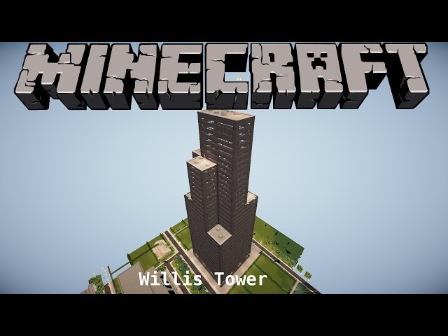 Willis Tower Minecraft Map