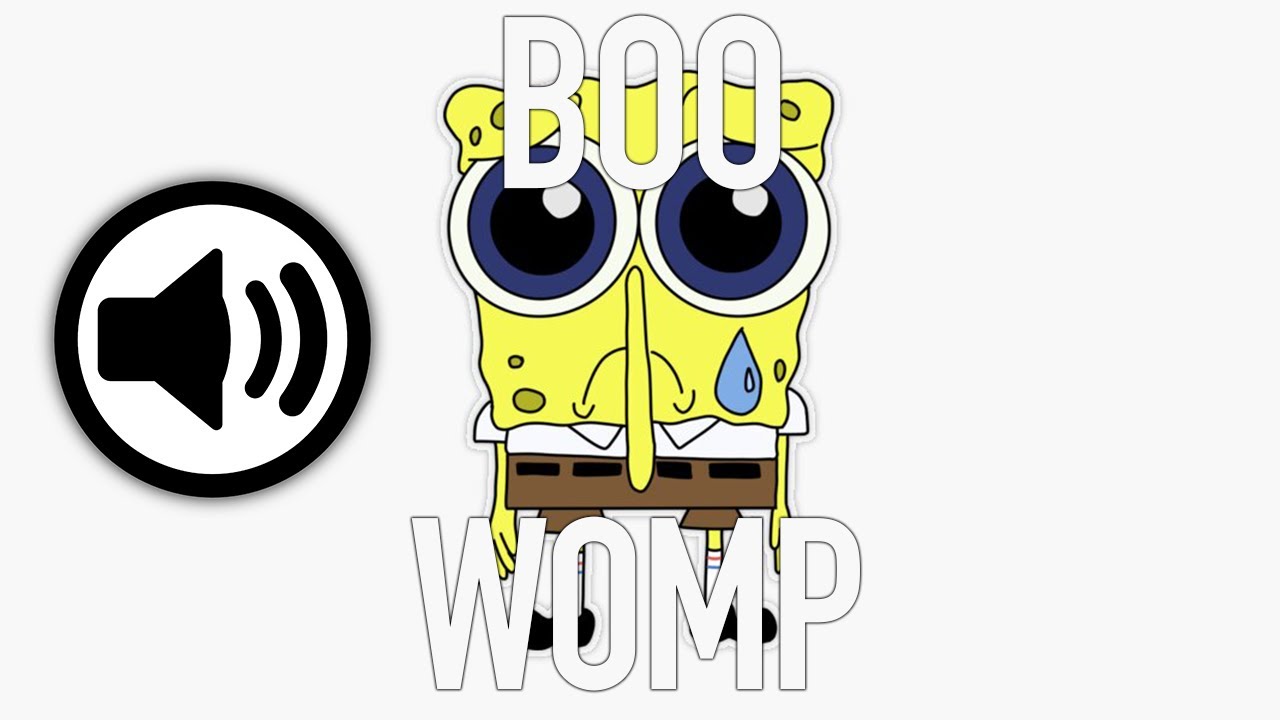 SPONGEBOB BOO-WOMP Sound Effect ( HD ) No Copyright