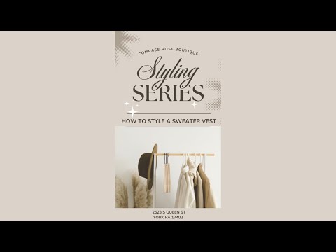 How to Style a Sweater Vest - casual, everyday for FALL! || Styling Series PT 4