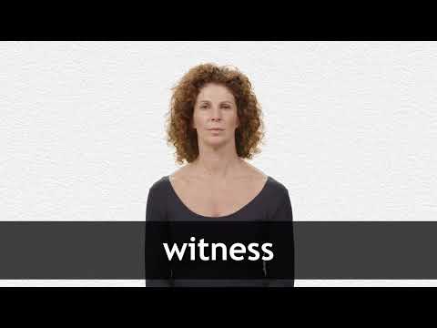WITNESS definition and meaning | Collins English Dictionary