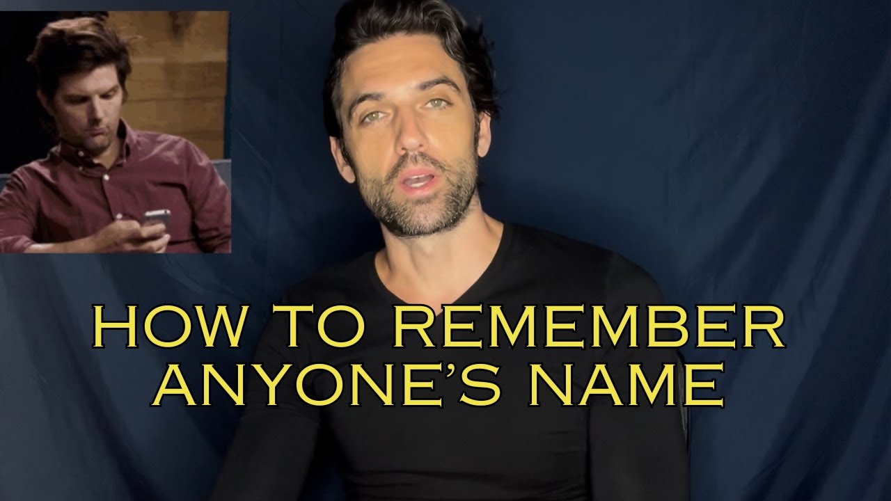 How I Remember Anyone's Name In 2 Steps.