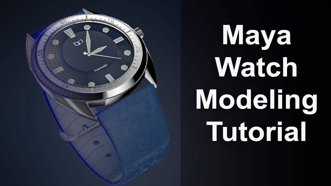 Maya Watch Modeling Tutorial