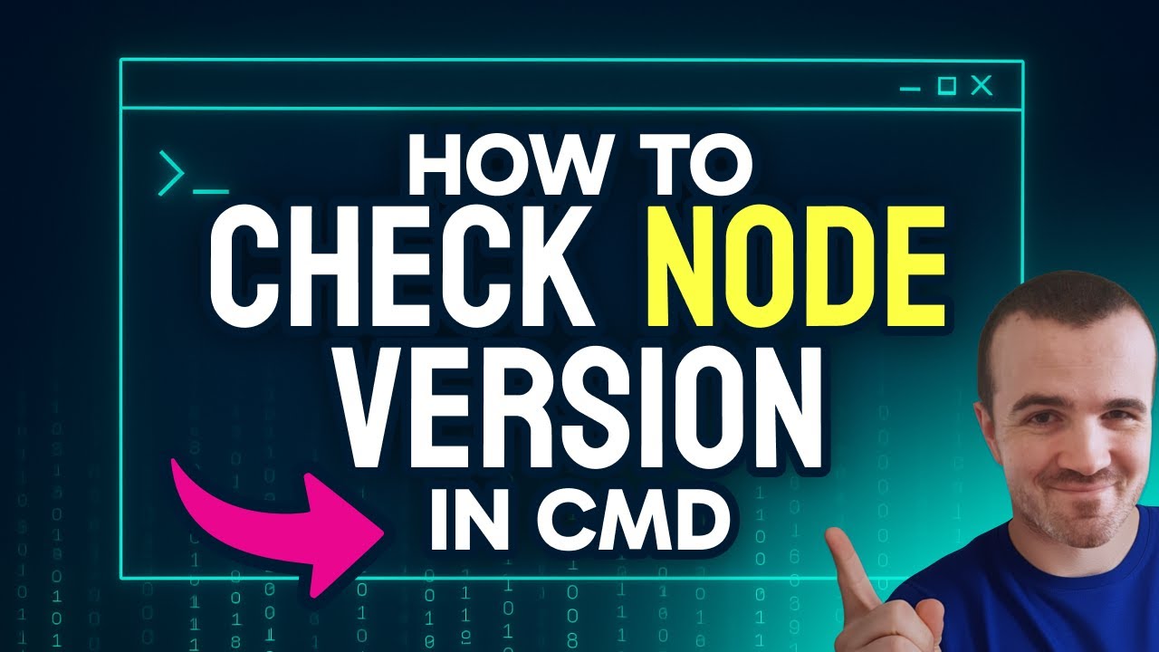 How to CHECK Node Version in CMD (Step by Step)