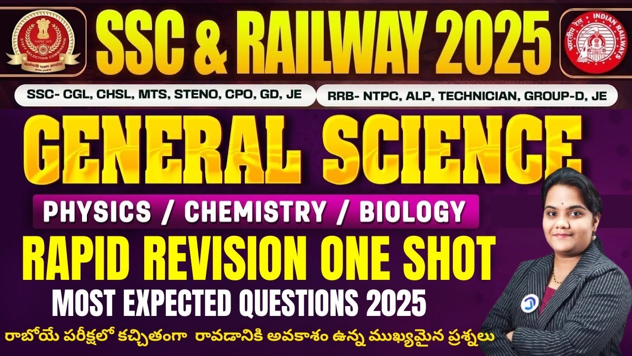 General Science Rapid Revision 2025 | Physics, Chemistry, Biology | SSC, RRB, Police & Other Exams
