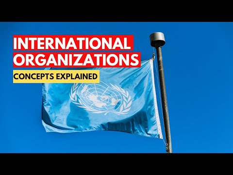 Global Governance 101: International Organizations, Institutions and Regimes