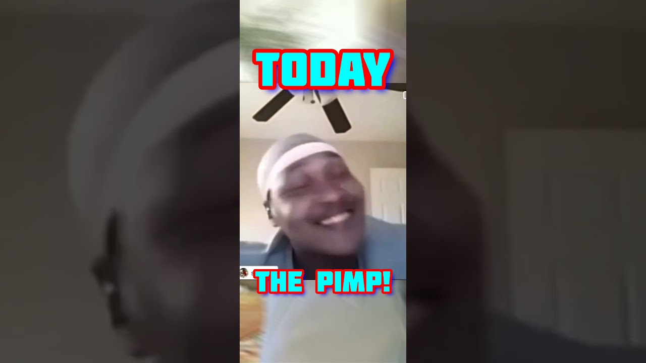 Today The Pimp!
