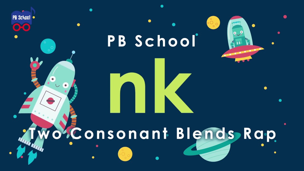 Two Consonant Blends: NK
