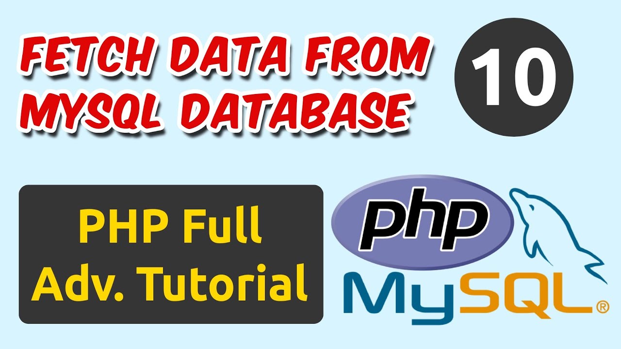 Fetch Data From MySql Database | PHP Tutorial | Ch - 10